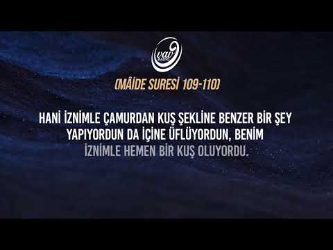 Maide Suresi, 109-110  🗣︎ Erkan Tan