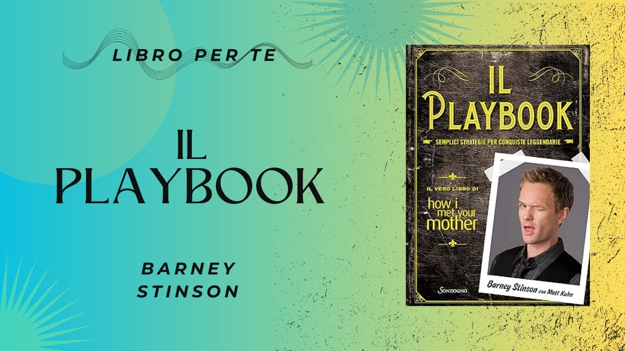 LETTURA DEL GIORNO: IL PLAYBOOK - BARNEY STINSON - YouTube