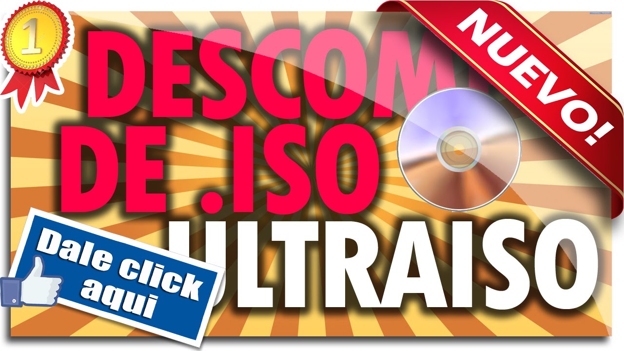 Lector de Imagenes Iso con UltraIso Descargar e Instalar Gratis ...