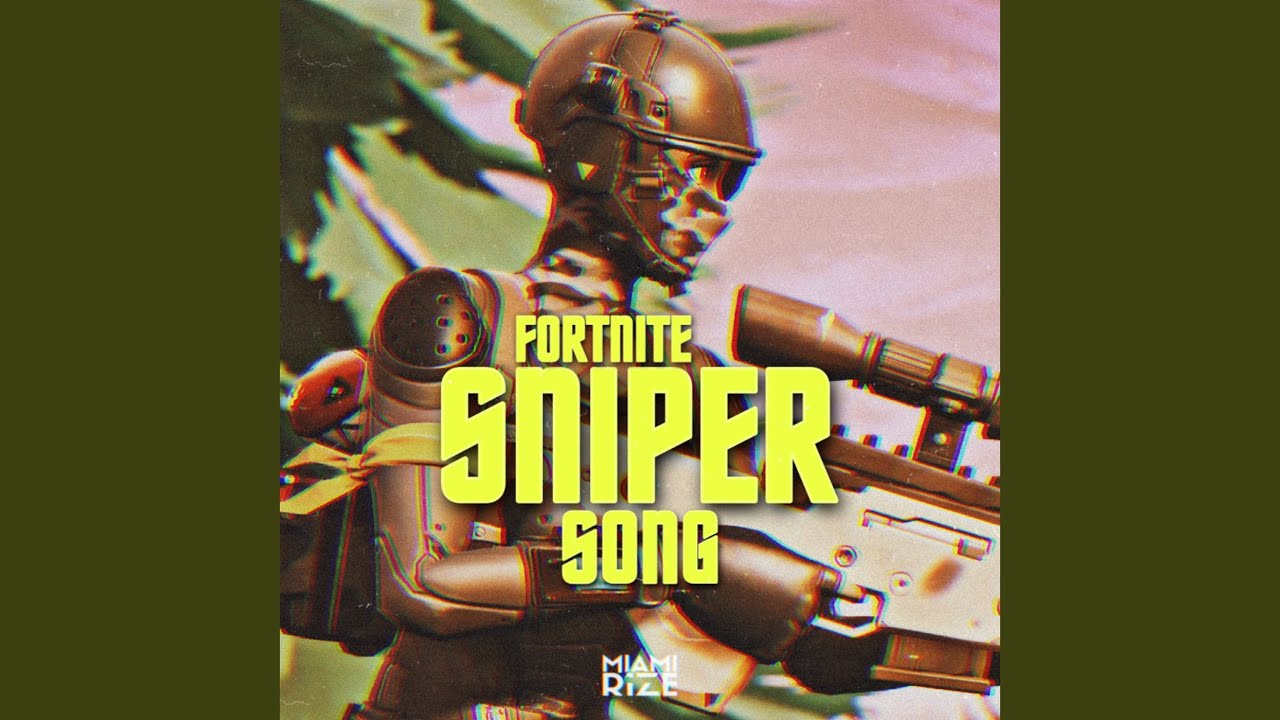 Fortnite Sniper Song - YouTube Music