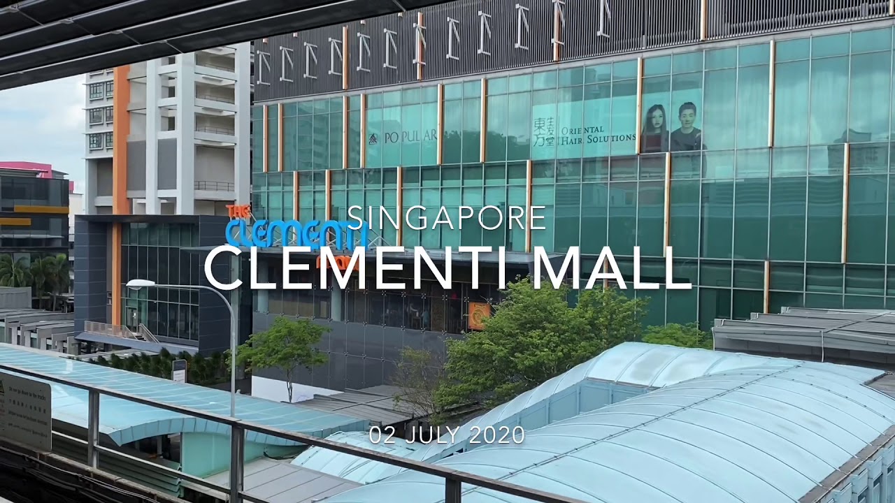 SINGAPORE NOW | The Clementi Mall - YouTube