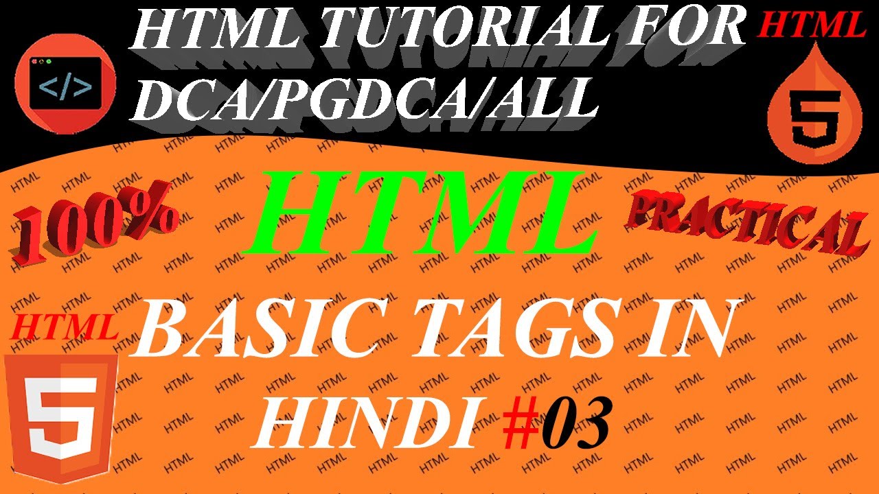 HTML Basic Tags In HINDI HTML TUTORIAL FOR DCA PGDCA ALL 03 YouTube html-basic-tags-in-hindi-html-tutorial-for-dca-pgdca-all-03-youtube