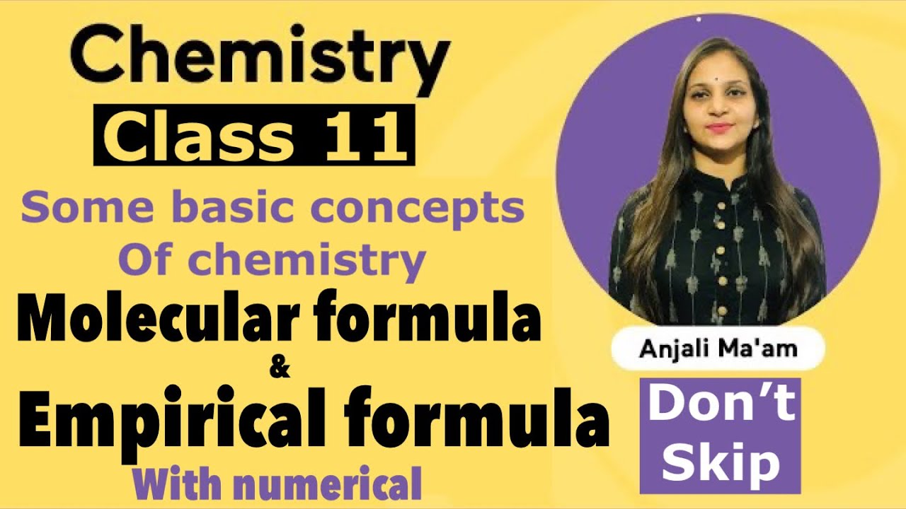 Molecular formula and empirical formula| class 11 chemistry, chapter 1 ...