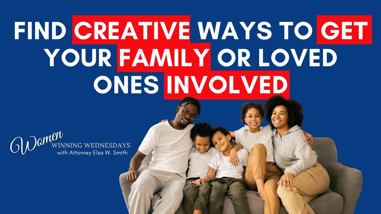 Find creative ways to get your family or loved ones involved - YouTube