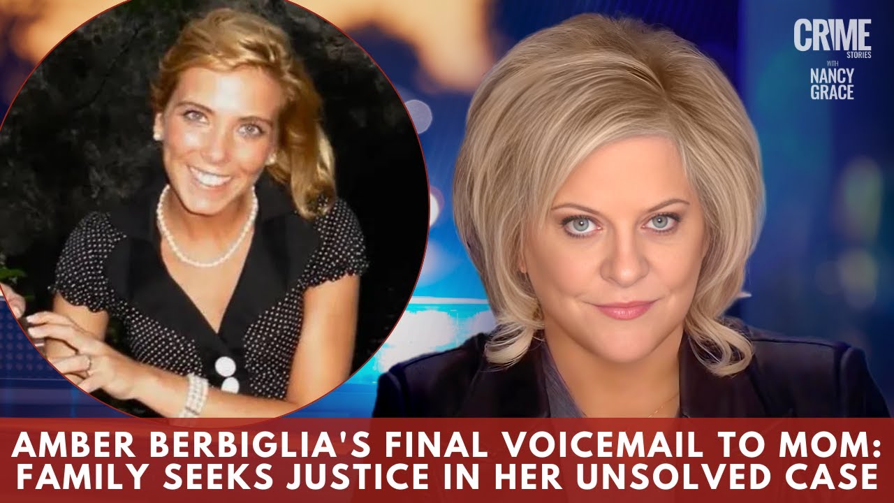 Amber Berbiglia's Final Voicemail to Mom: Family Seeks Justice in Her ...