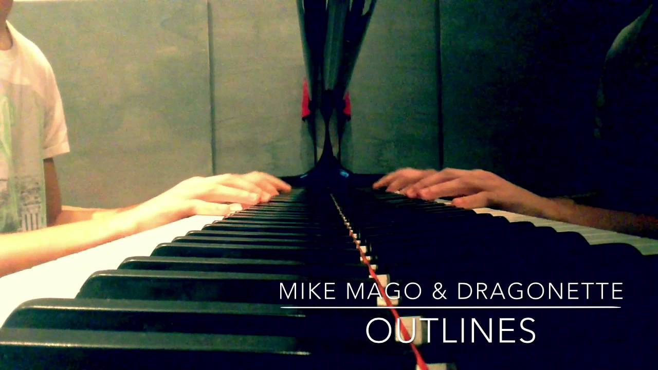 Mike Mago & Dragonette - Outlines (Piano Cover) - YouTube