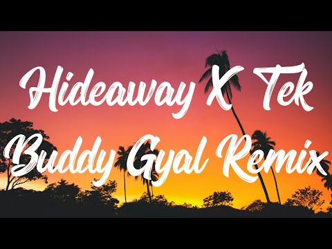 Hideaway X Tek Buddy Gyal Remix | Dancehall (Official Audio)  #tiktok