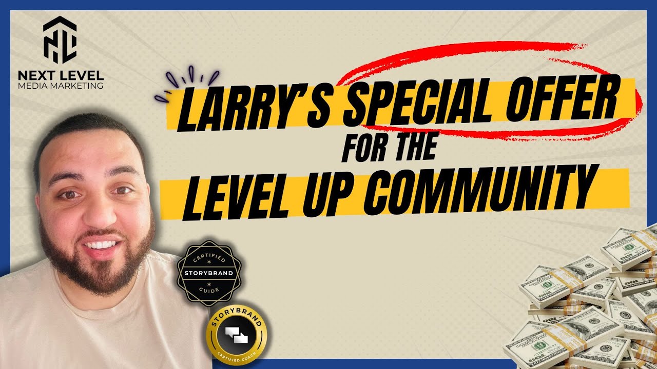🚀 Level Up Community Exclusive: 90% OFF Larry's Next Level Messaging ...