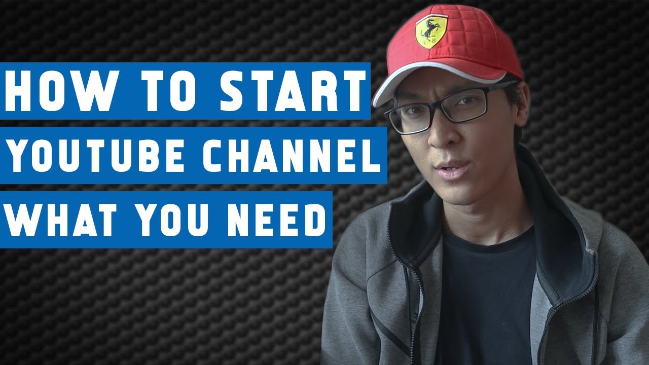 How To Start A YouTube Channel And What You Need | Tips & Tricks - YouTube