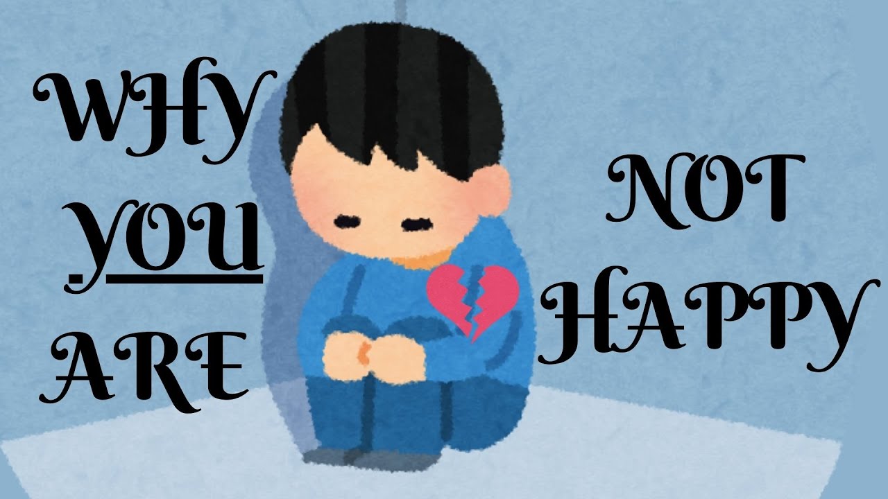 WHY YOU ARE NOT HAPPY | Inspirational Story - YouTube