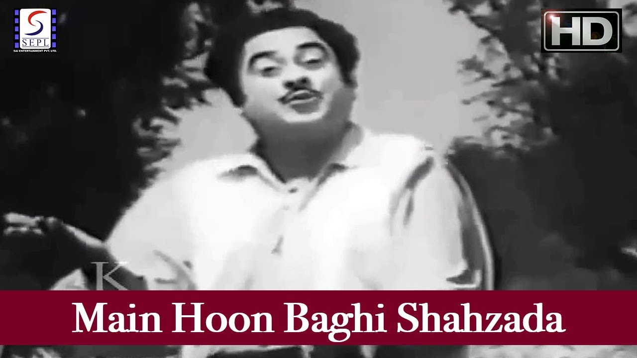 Main Hoon Baghi Shahzada - Kishore Kumar - BAGHI SHAHZADA - Kishore ...