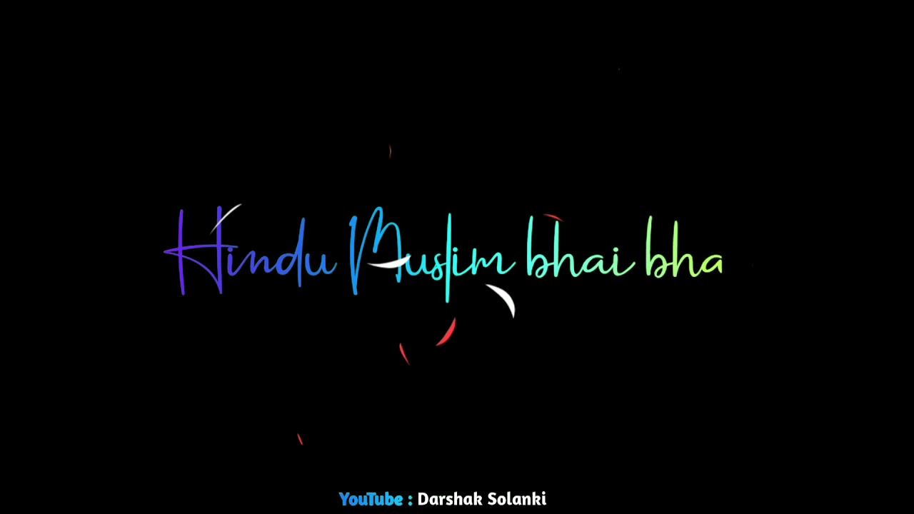 Bhai Bhai By Salman Khan || Hindu Muslim bhai bhai || Lyrical whatsapp ...