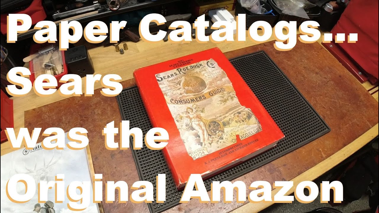 Paper Catalogs: SEARS was "the Amazon" of 1897 - YouTube