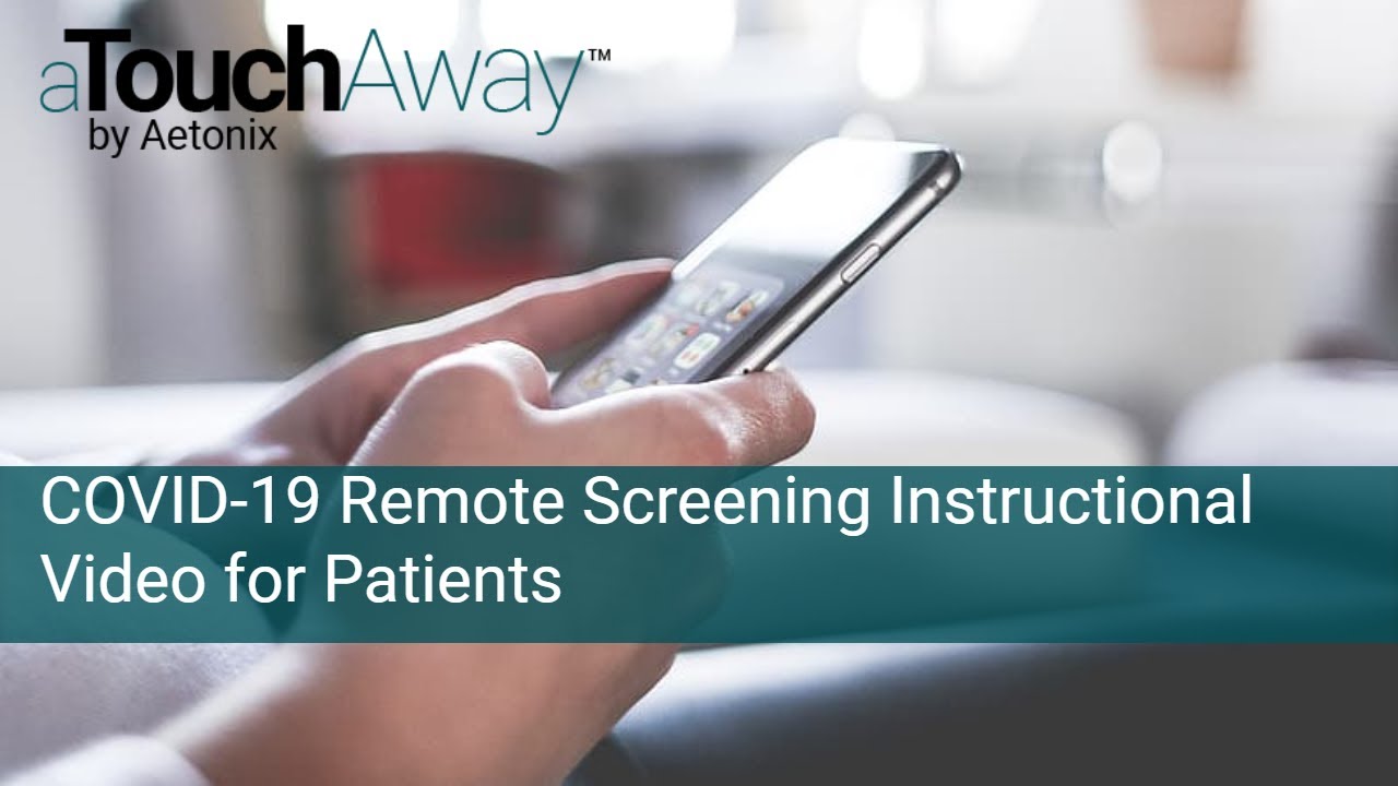 COVID-19 Remote Screening Instructional Video for Patients - YouTube