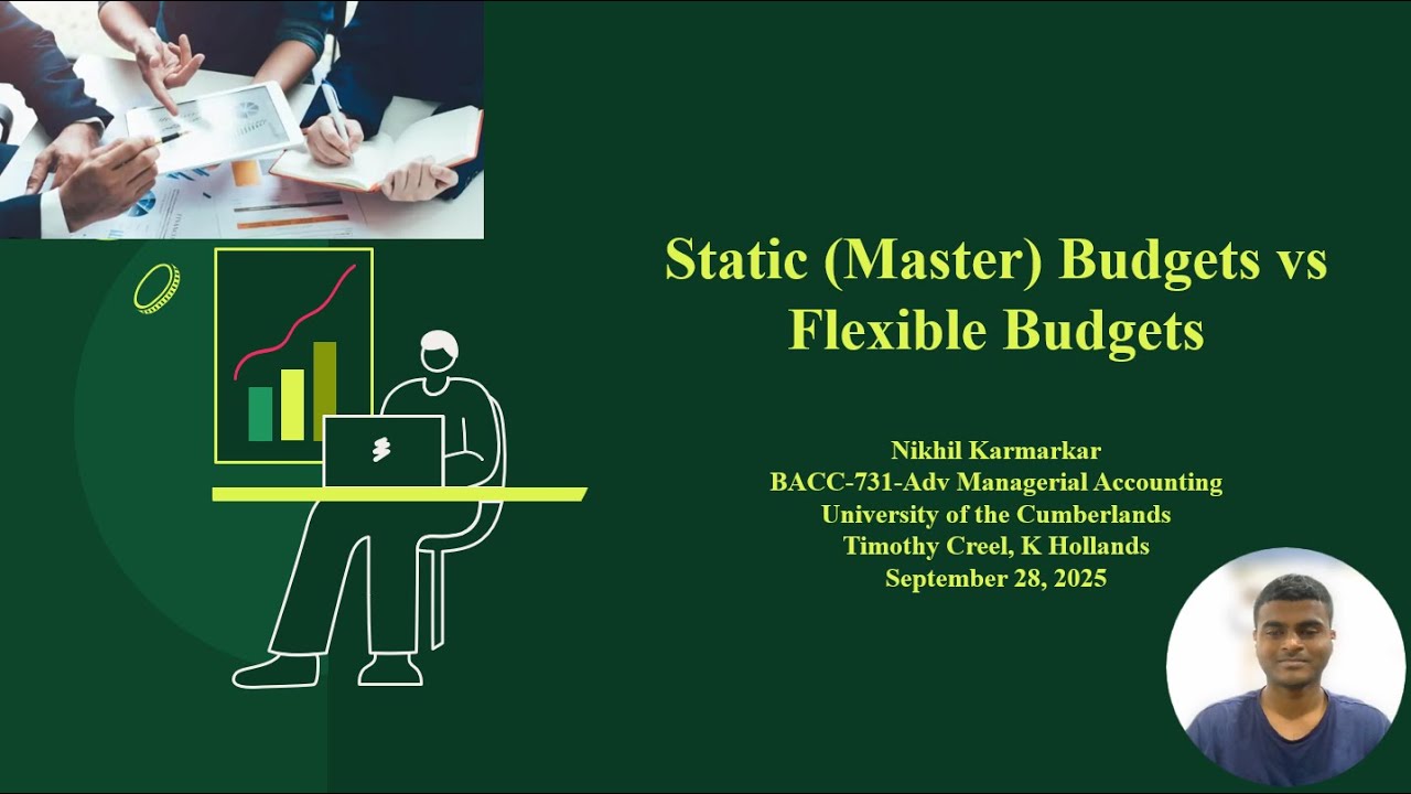 Static (Master) Budgets vs Flexible Budgets - YouTube