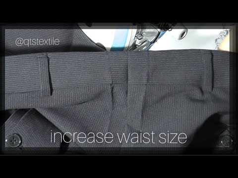 How to increase the waist size of classic pants. @qtstextile - YouTube