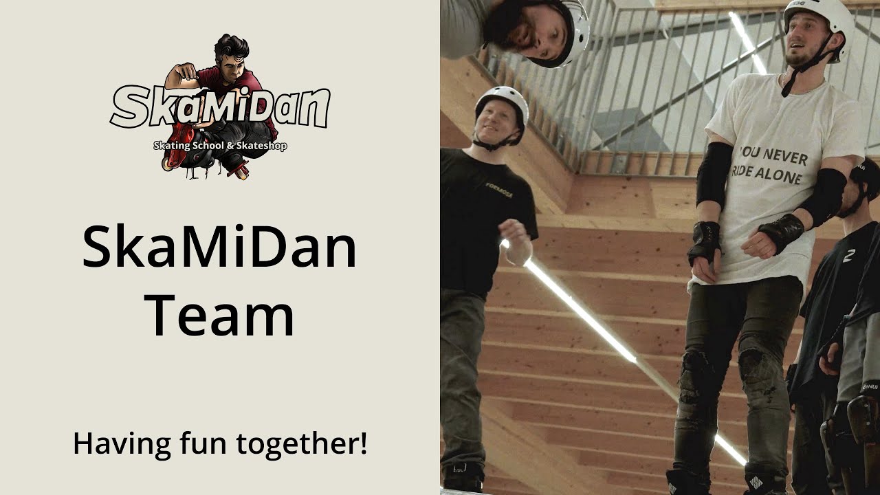 Having Fun Together | SkaMiDan Team on Aggressive Inline Skates ...