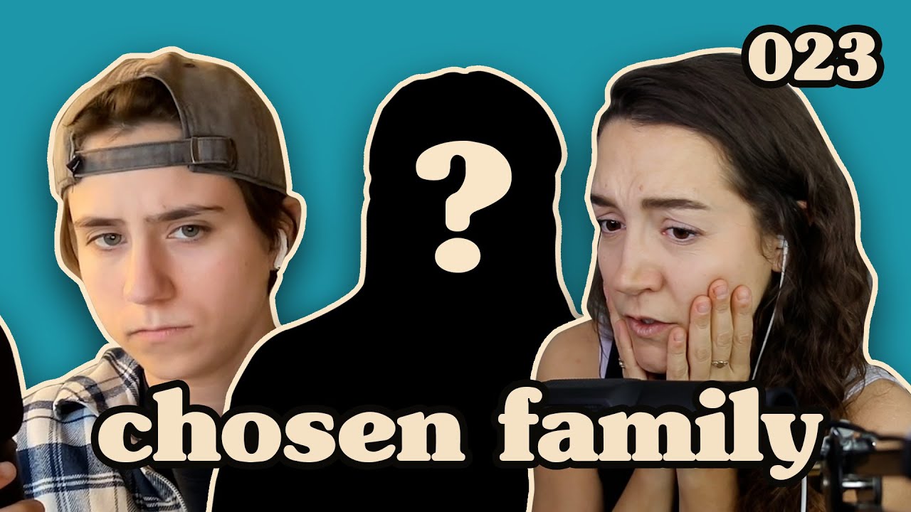 Will Dad Ever Come Back? | Chosen Family Podcast Episode #023 - YouTube