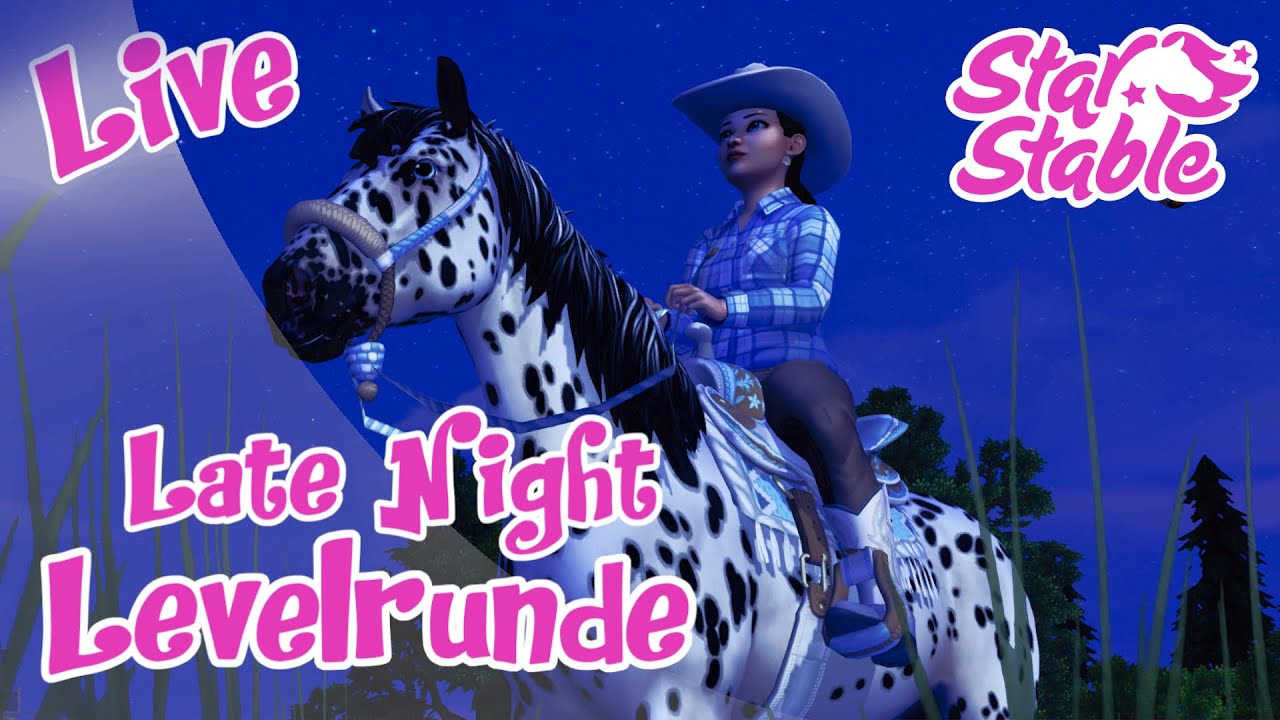 Star Stable [SSO] Live - Late Night Levelrunde (Server 11) - YouTube