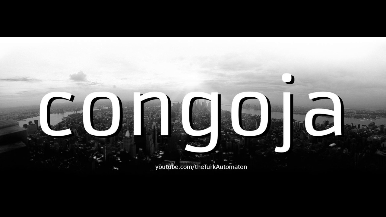 How to pronounce congoja in Spanish - YouTube