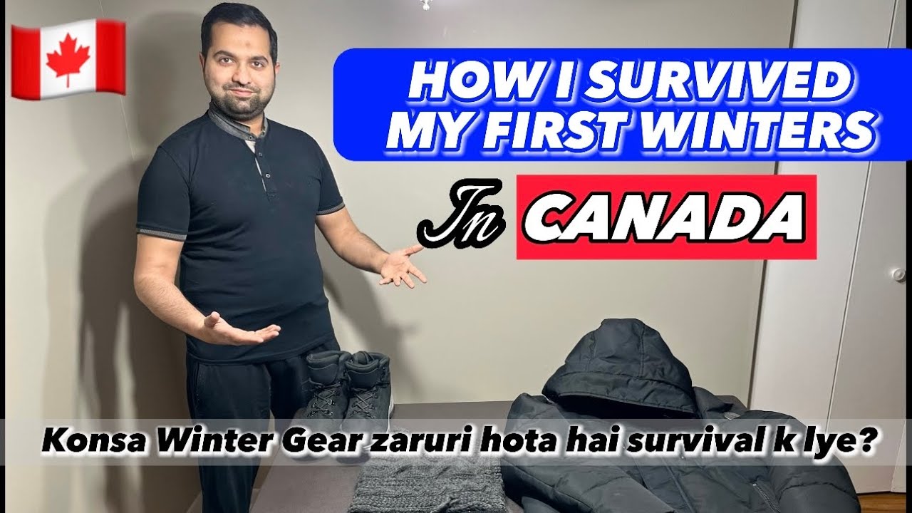 How I SURVIVED My First Winters In CANADA ️🇨🇦 | Winter Gear Required ...