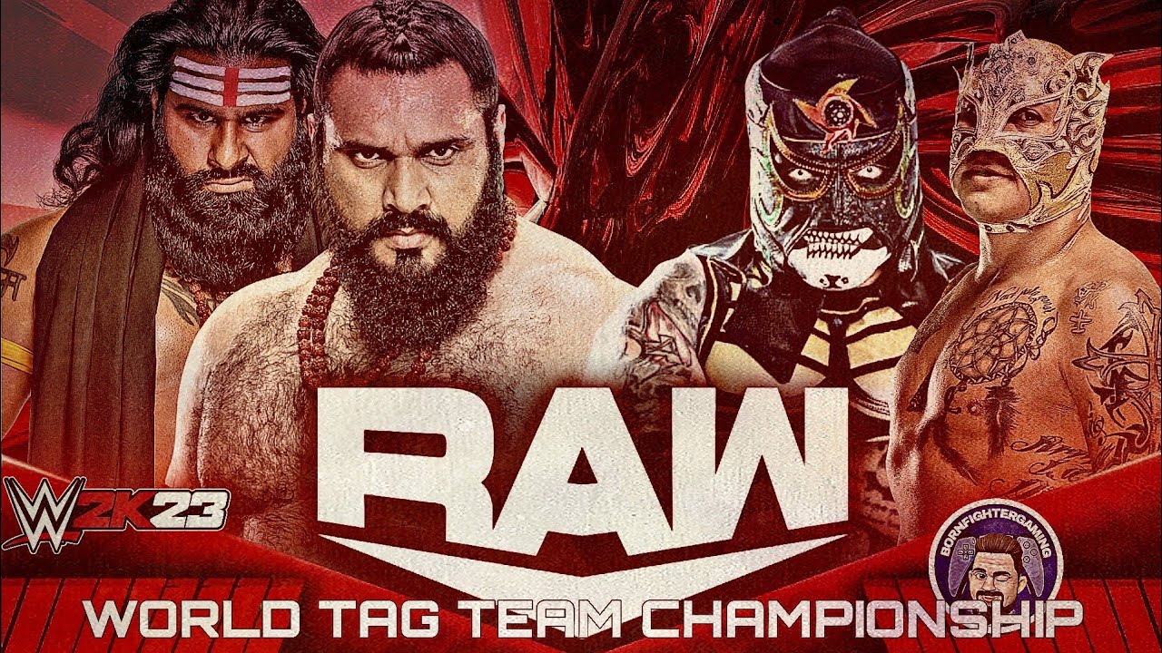 WWE2K23 : Indus Sher vs Lucha Brothers World Tag Team Championship # ...