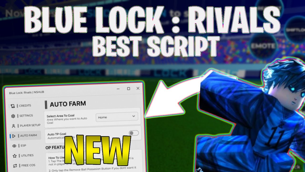 *NEW* Blue Lock: Rivals Script (PASTEBIN 2025) (AUTO FARM, GRAB BALL ...