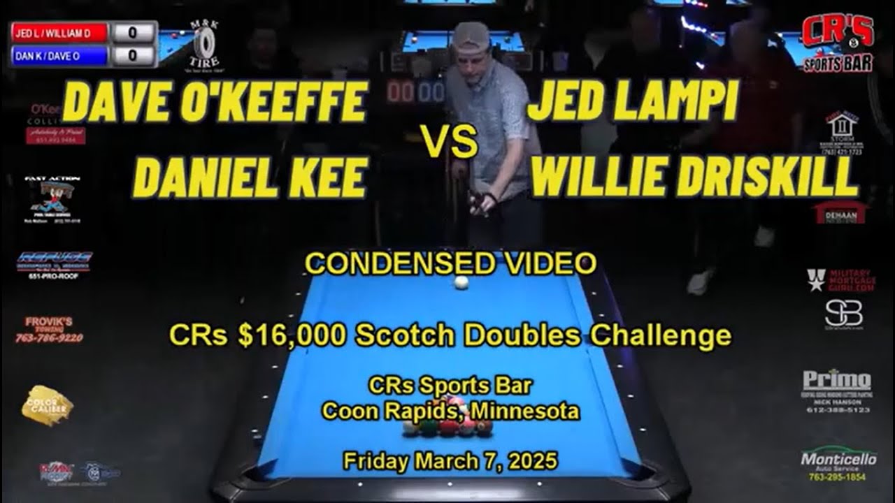 Dave O'Keeffe Dan Kee vs Willie Driskill Jed Lampi - CONDENSED CR's Scotch Doubles Challenge 3/7 ...