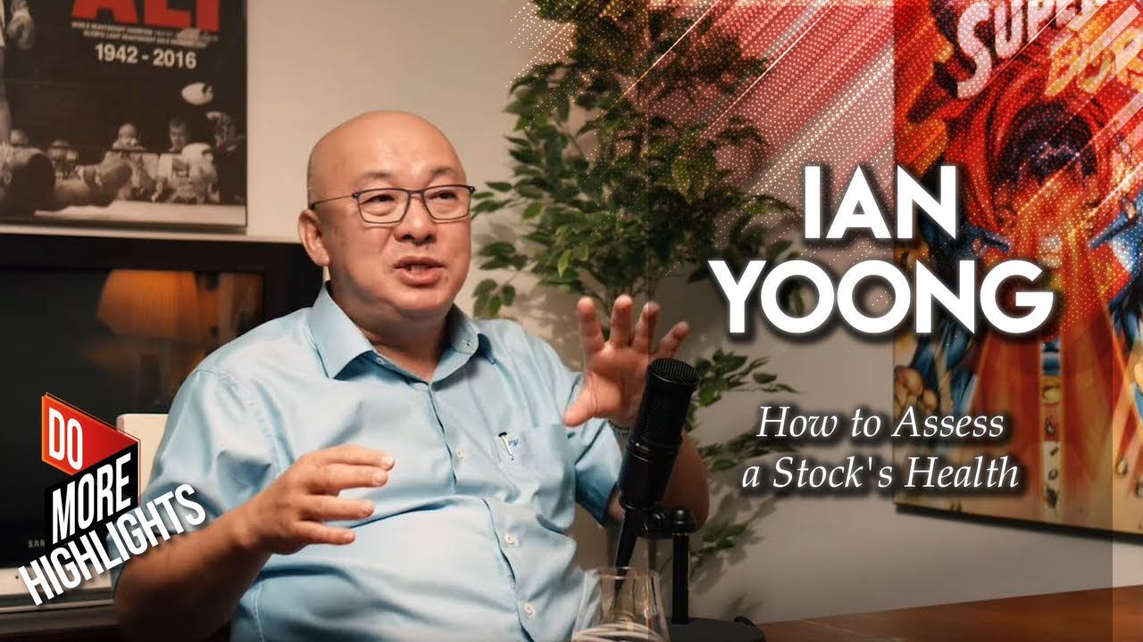Ian Yoong - How to Assess a Stock's Health - YouTube