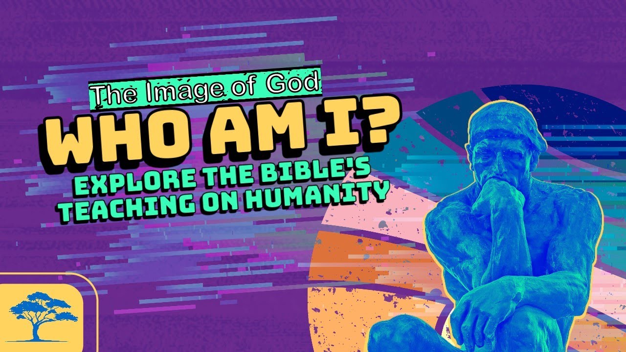 The Image of God in Man - YouTube