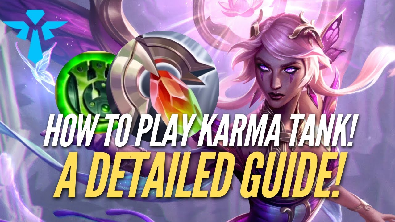 How To Play Karma Tank! - A Detailed Support Guide! - YouTube