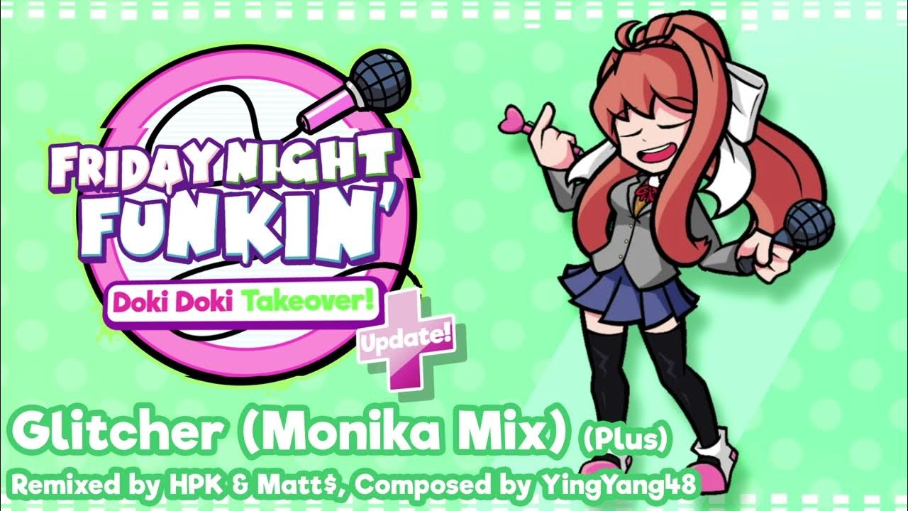 Doki Doki Takeover Plus! Official OST - Glitcher (Monika Mix) [Plus] - YouTube