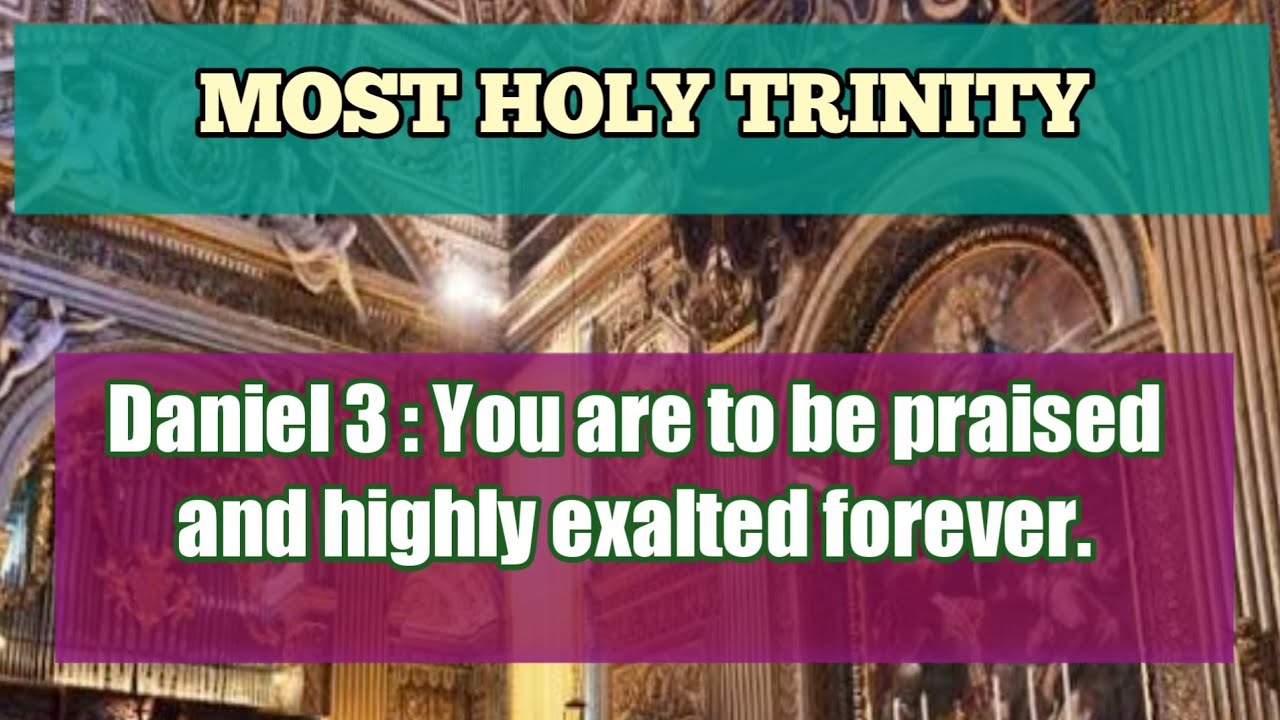 Daniel 3| You are to be praised and highly exalted forever. - YouTube