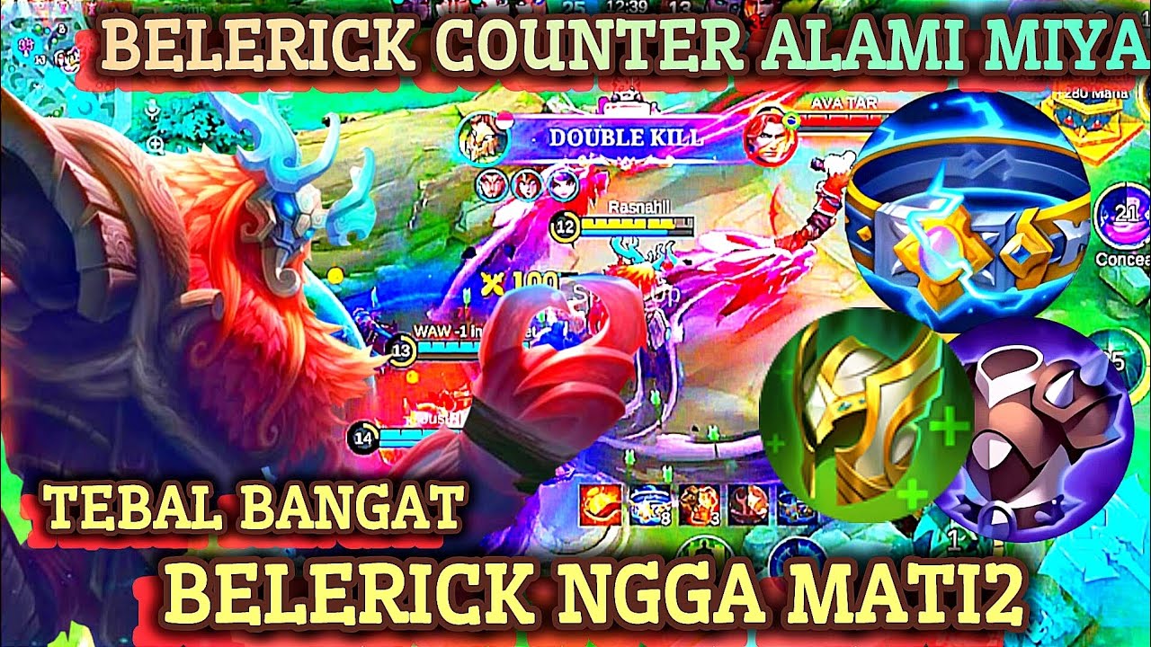 BELERICK COUNTER MIYA SAMPAI MATI 10X - BELERICK TEBAL BANGAT PAKAI 3 ITEM INI!!!! BELERICK MLBB ...