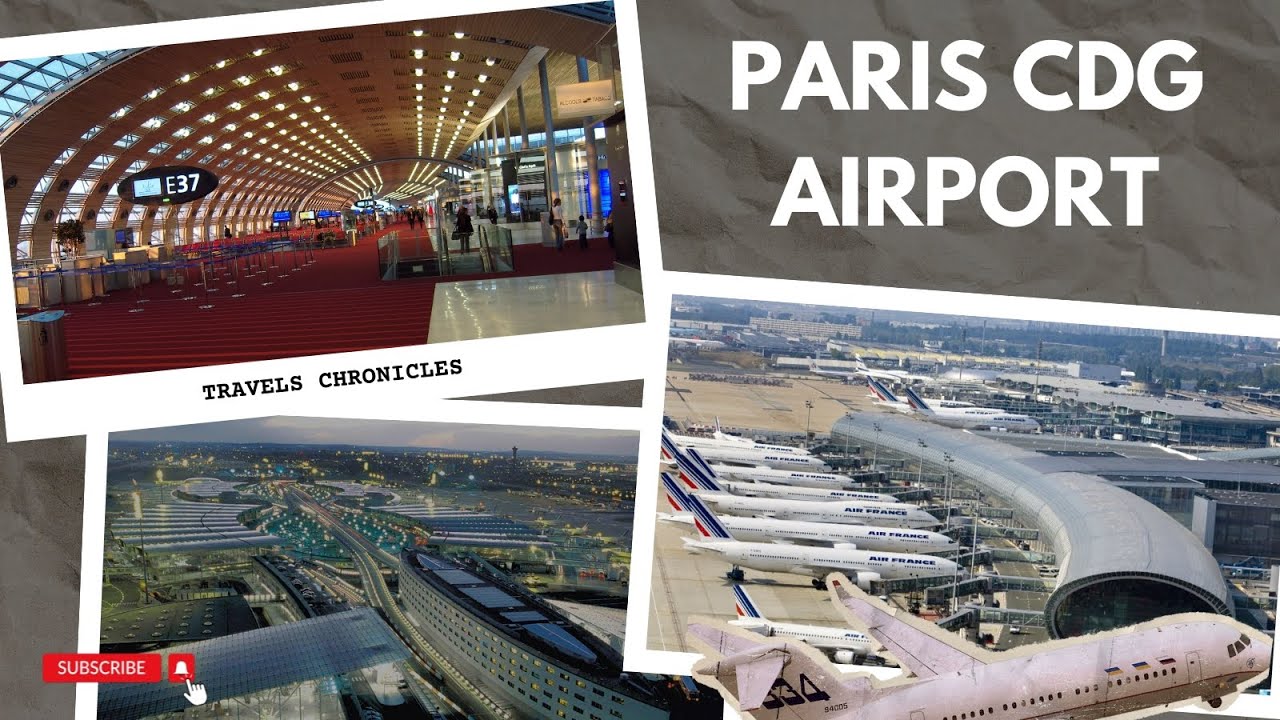From Runways to Lounges : Navigating Paris CDG Airport - Travels ...