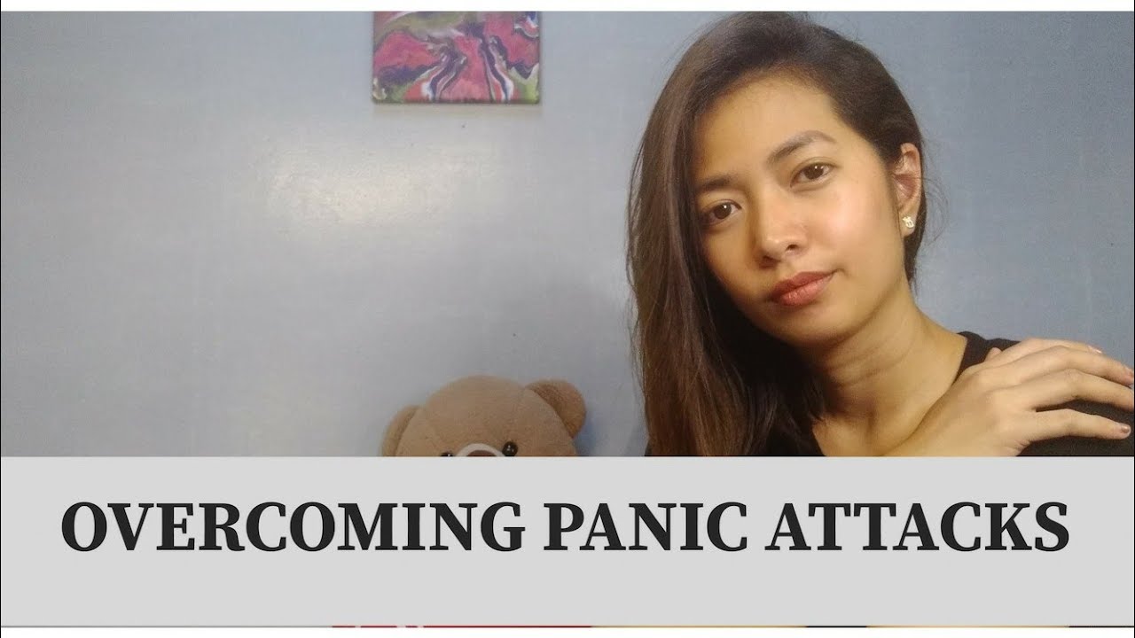 ANO ANG PANIC ATTACK AT PAANO ITO MA-O-OVERCOME??? - YouTube