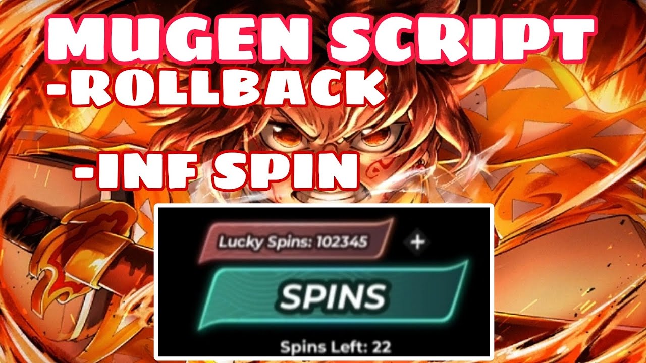 [RELEASE] 🌊 FREE MUGEN SCRIPT |⏳️ ROLLBACK | ♾️INF SPIN | OP🔥 | 📱MOBILE ...