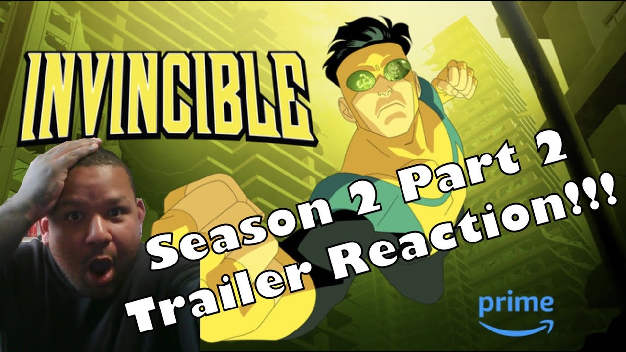 Invincible Season 2 Part 2 Trailer Reaction - YouTube