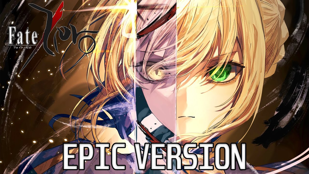 Fate Zero: The Sword of Promised Victory | EPIC VERSION - YouTube