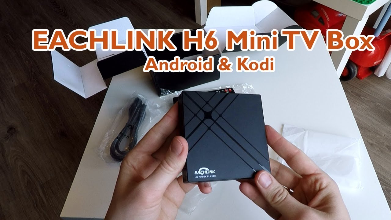 EachLink H6 Review Android&Kodi BOX. - YouTube
