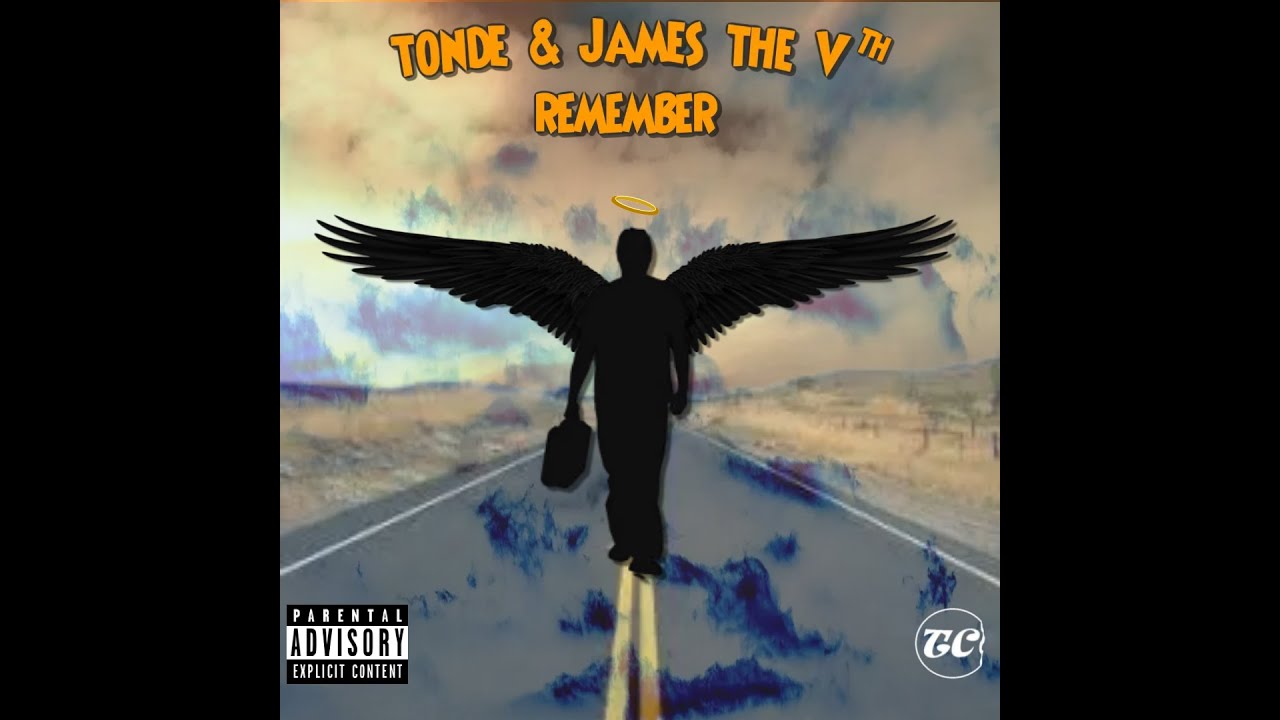 Tonde & James the Vth ~ Remember (Prod by. Tonde) - YouTube
