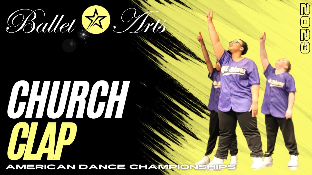 Church Clap - 2023 American Dance Championships - YouTube