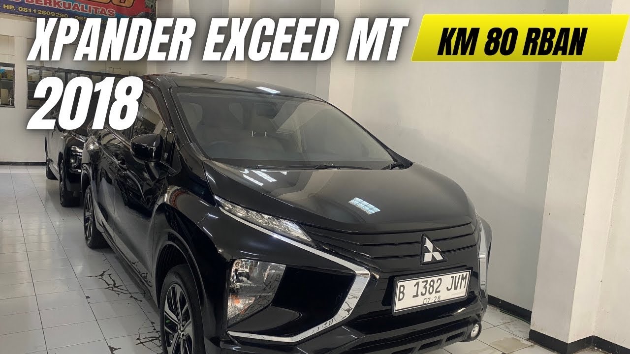 XPANDER EXCEED MT 2018 | REVIEW & DI JUAL ‼️ 081225137893 - YouTube