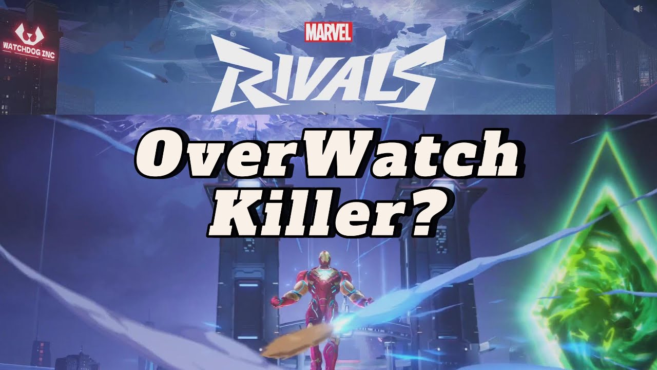 Marvel Rivals; Overwatch Killer? - YouTube
