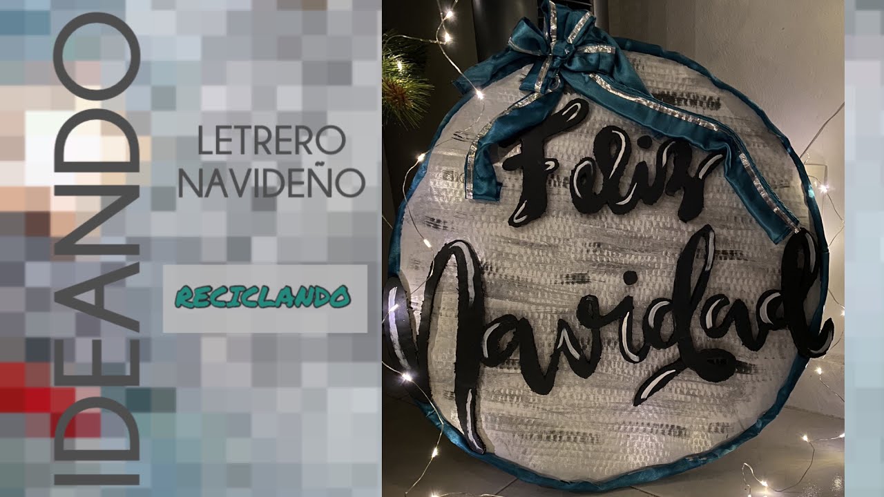 Letrero navideño de cartón reciclado. Reciclando materiales. Ideando 20 ...