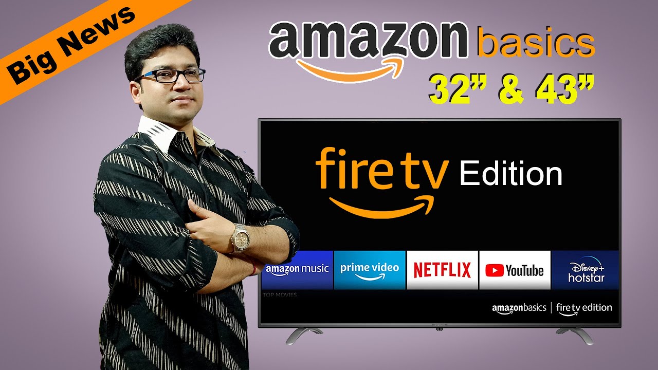 Amazon Basics Fire TV 32 & 43 Inch || Amazon Fire TV 32 & 43 Inch ...