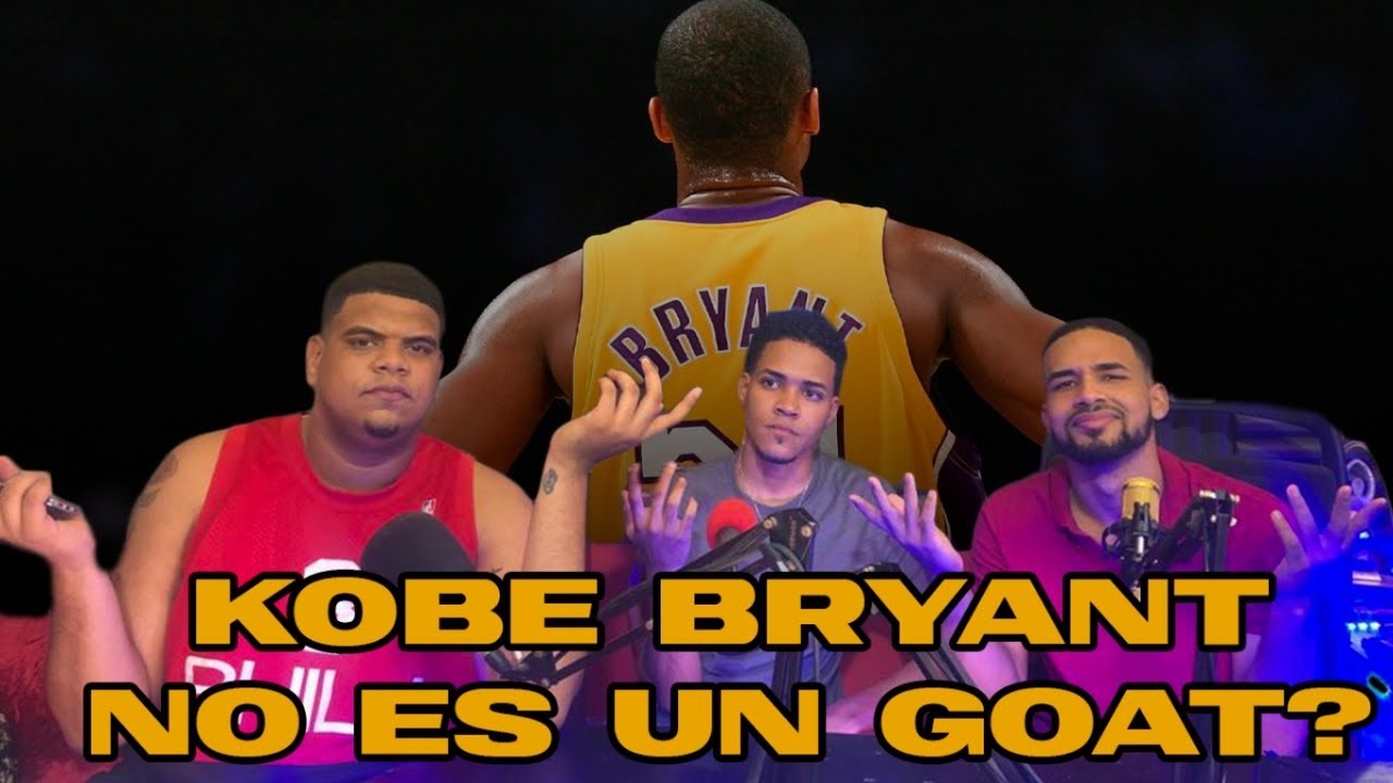 Por que Kobe Bryant no es CONSIDERADO EL GOAT? - YouTube