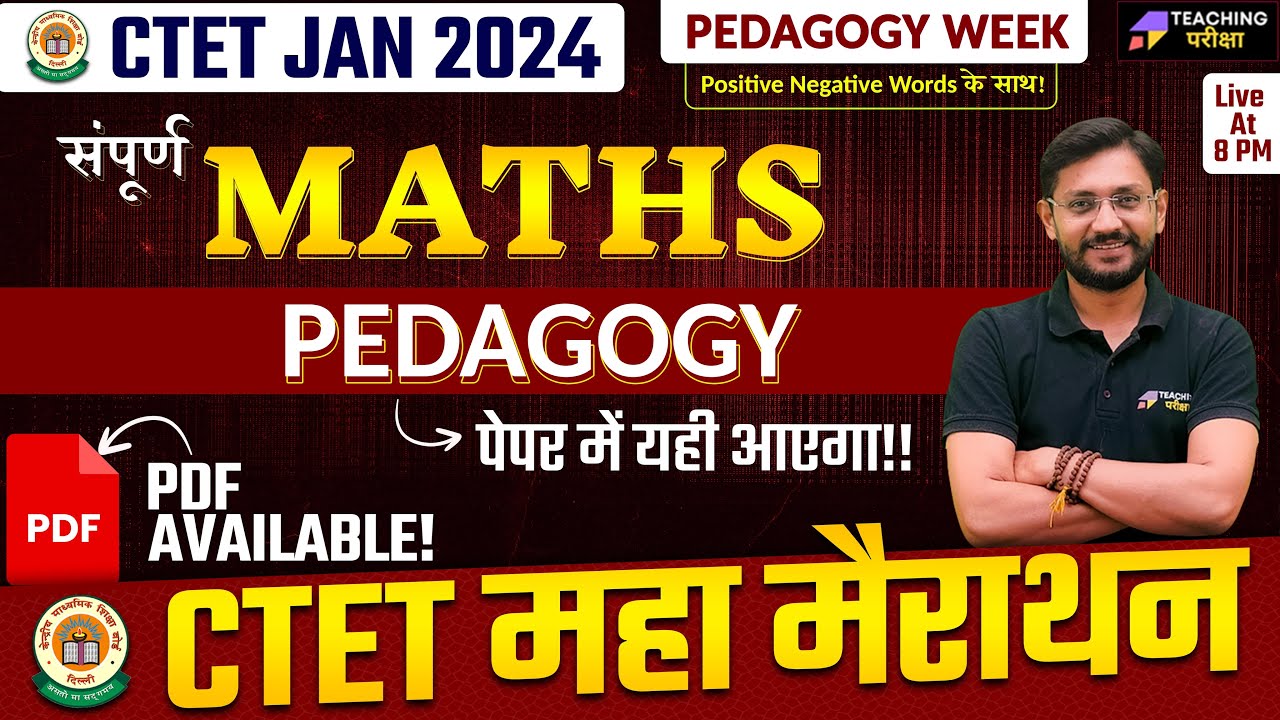 CTET 2024 MATHS Pedagogy | CTET 2024 Complete MATHS Pedagogy in One ...