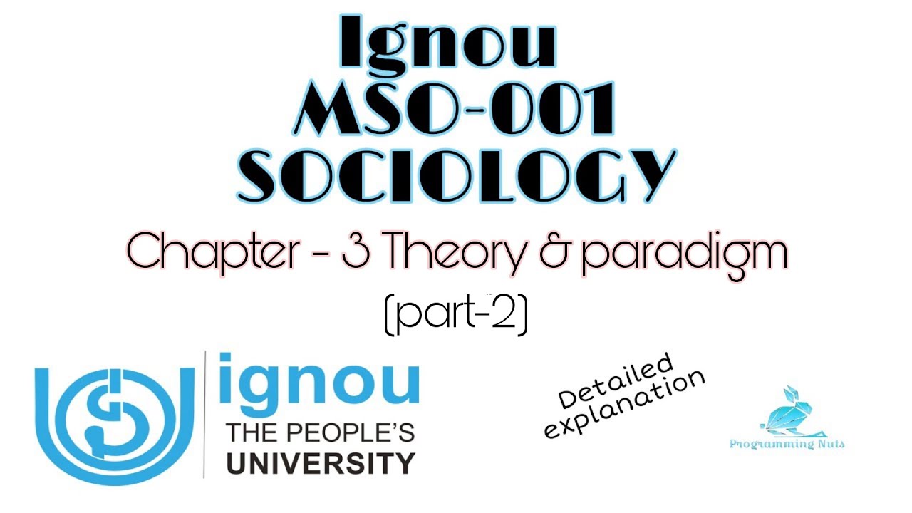 Ignou Ma Sociology Mso 001 Chapter 3 Theory And Paradigm