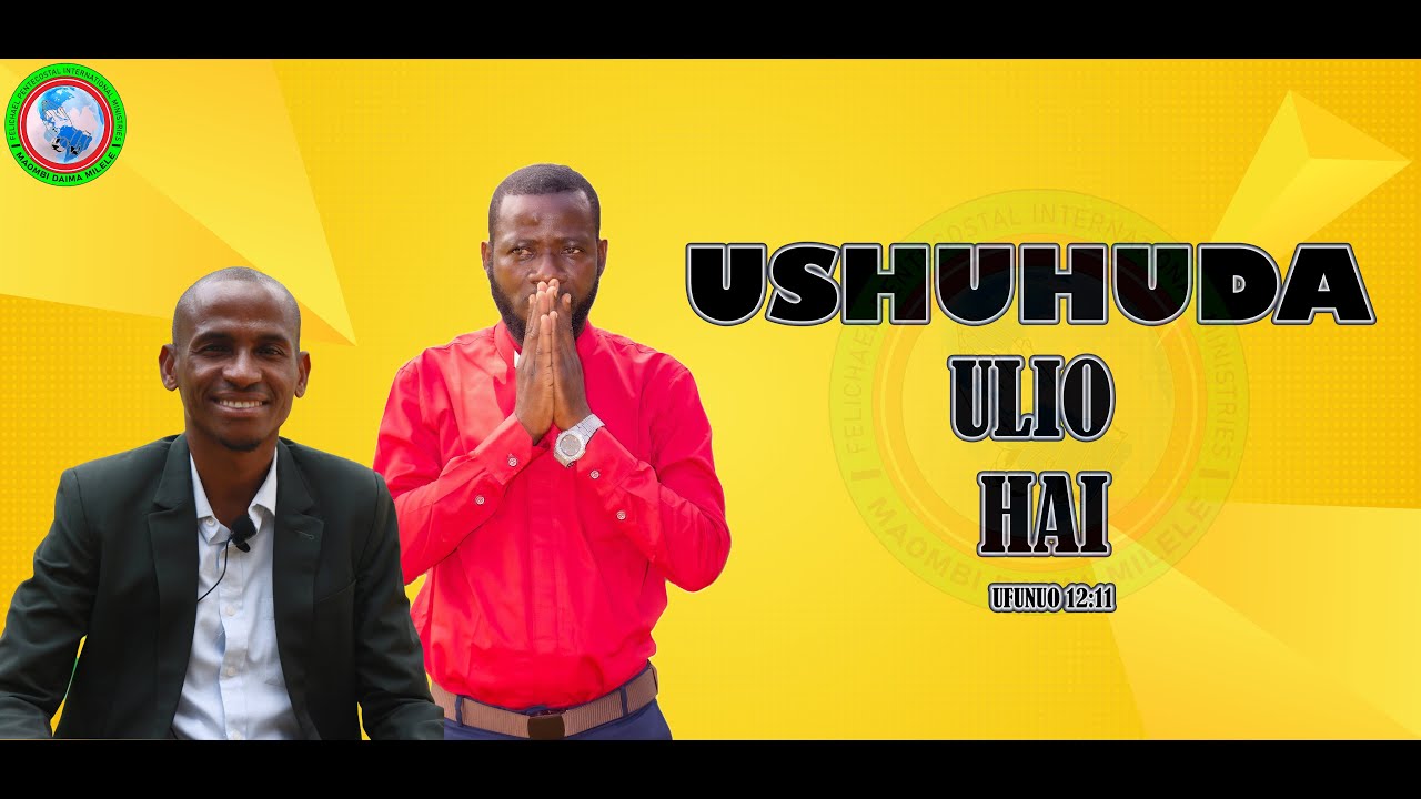USHUHUDA ULIO HAI UFUNUO 12:11 - YouTube